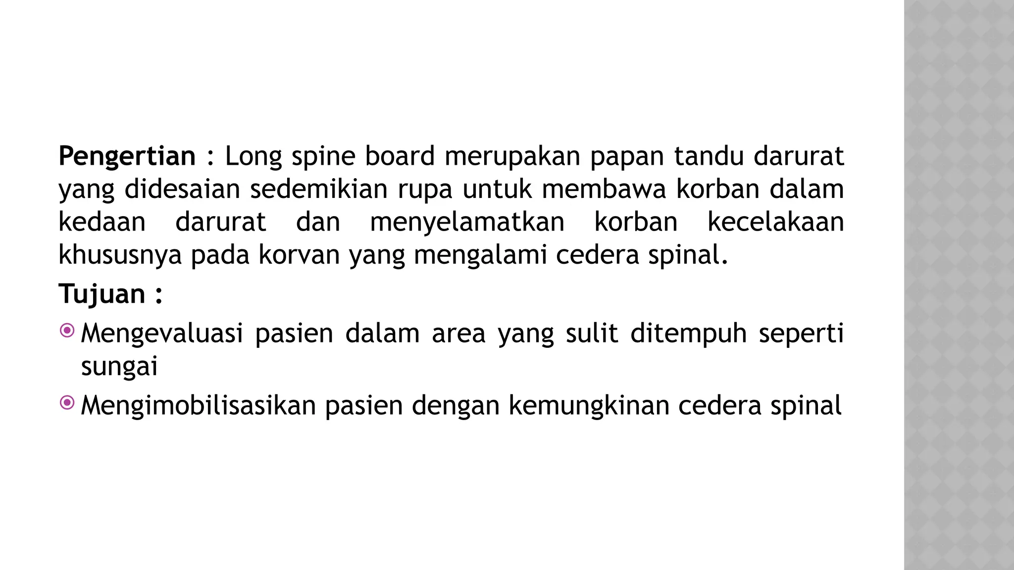 STANDAR OPERASIONAL PROSEDUR (SOP) SCOOP SCRATCHER DAN LONG SPIN BOARD ...