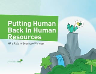 Putting "Human" Back in Human Resources | PDF | Healthcare Industry ...
