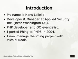 Putting Phing to Work for You | PPT