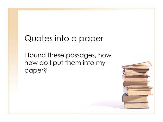 Putting Quotes in a Paper | PPT