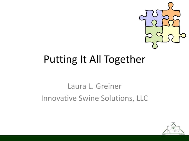 Dr. Laura Greiner - Putting it all together - Improving Sow Lifetime ...