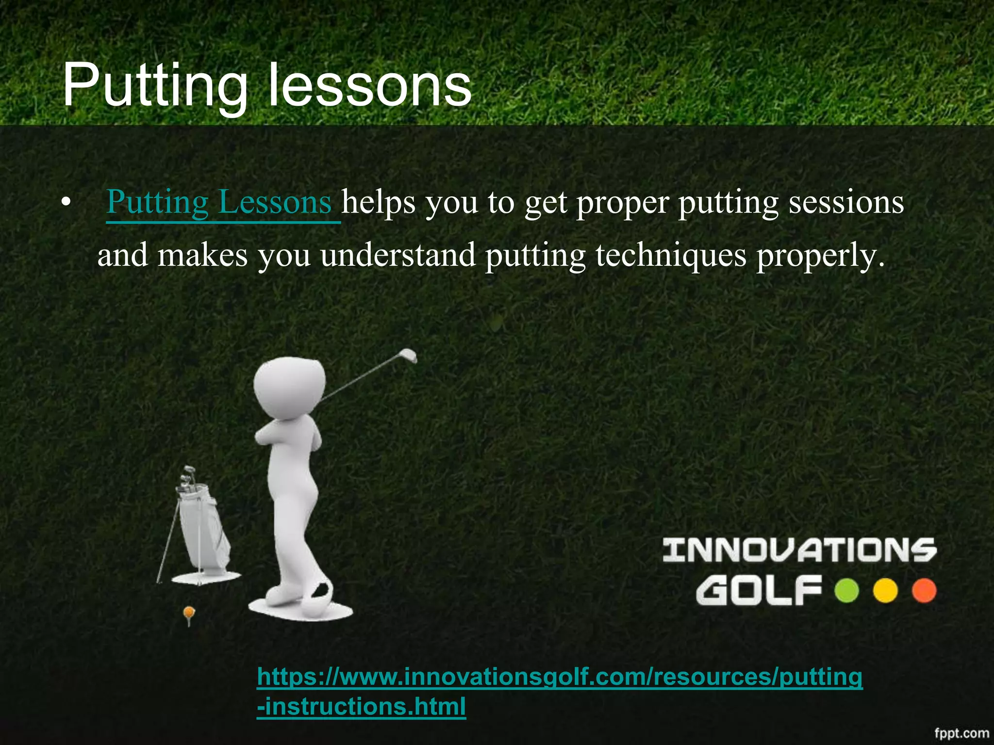 Putting lessons | PPTX