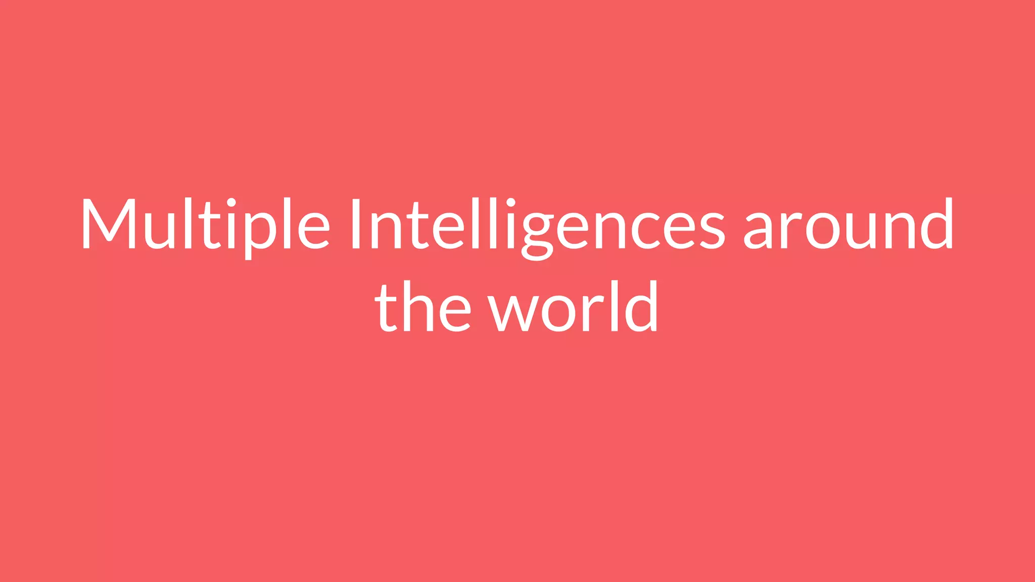 Putting multiple intelligences to use - architecture | PPTX ...