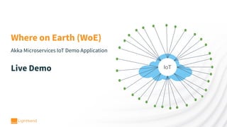 Putting the 'I' in IoT - Building Digital Twins with Akka Microservices | PPT