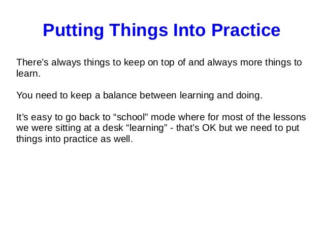 Putting Things Into Practice in Your Internet Marketing