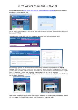 Putting videos onto Ultranet FUSE | PDF