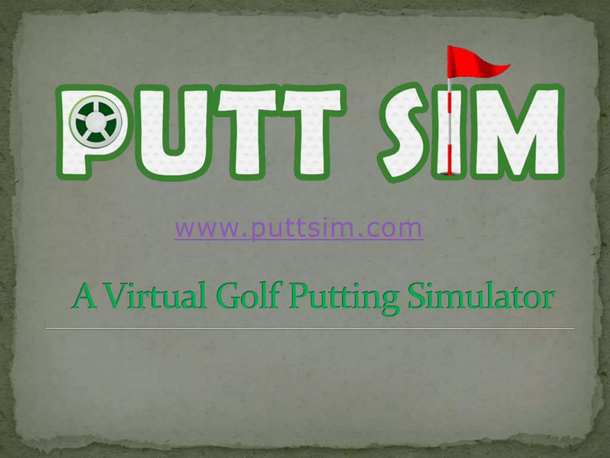 PUTT SIM ppt | PPTX