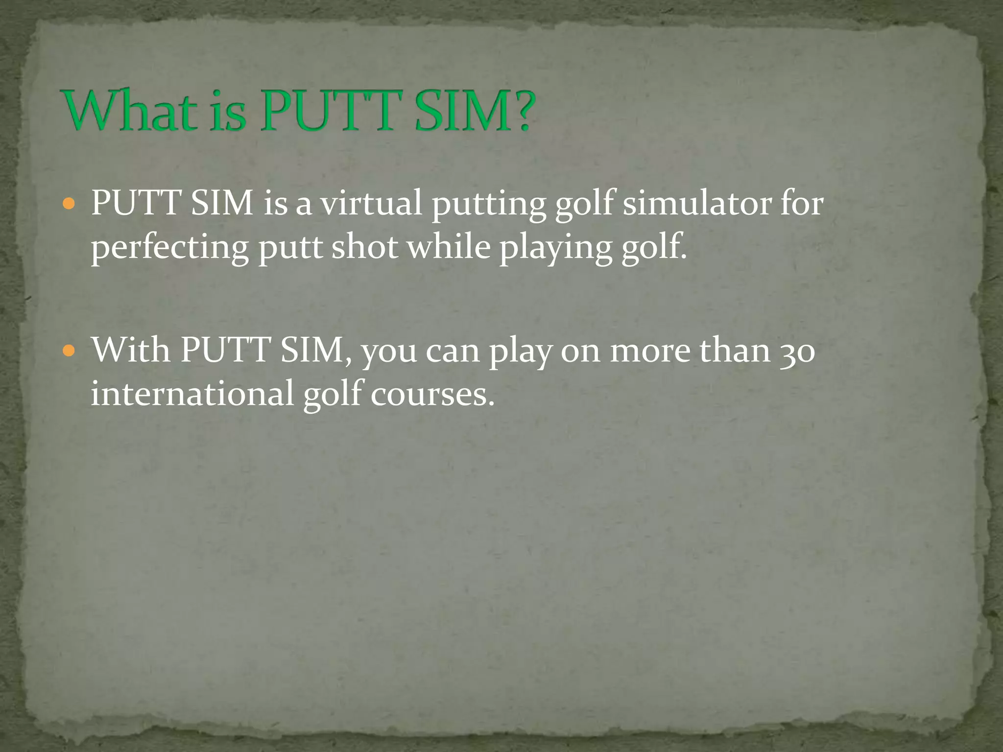 PUTT SIM ppt | PPTX