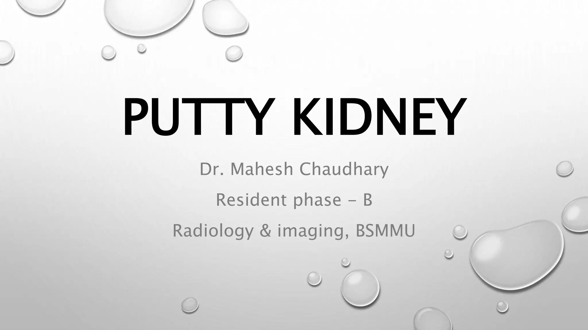 Putty kidney | PPT
