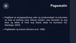 Puwang ng Pagsasalin sa Filipino sa JHS at SHS | PPTX