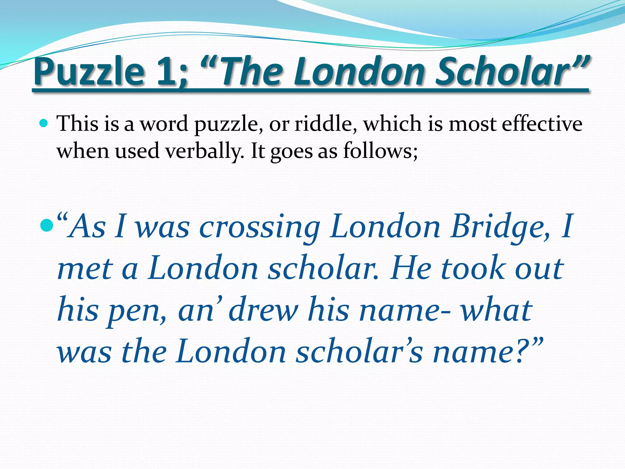 Puzzles and brainteasers assignment | PPT