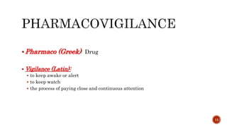 Pharmacovigilance, its importance, objectives and assessment | PPTX