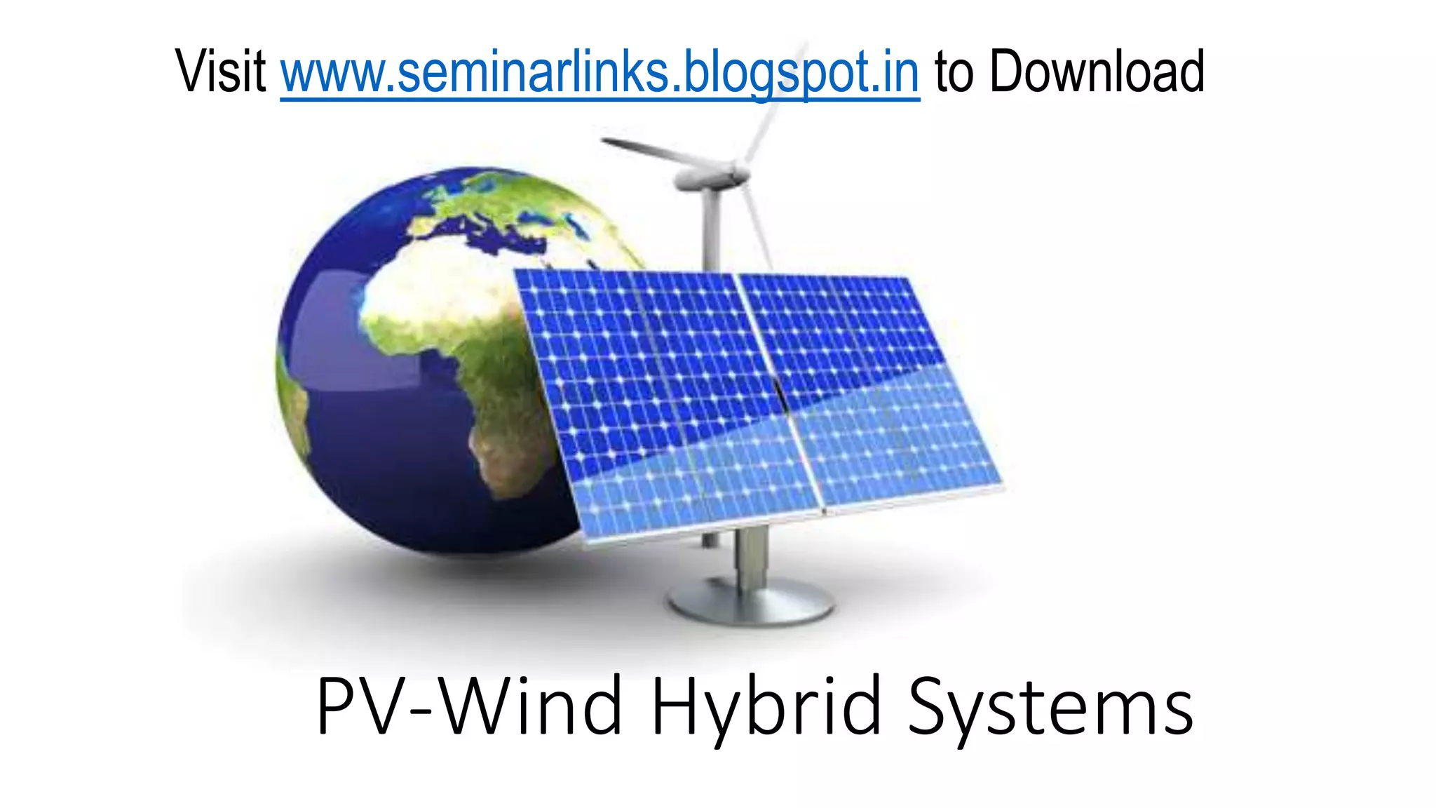 PV-Wind Hybrid Systems Guide | PPT