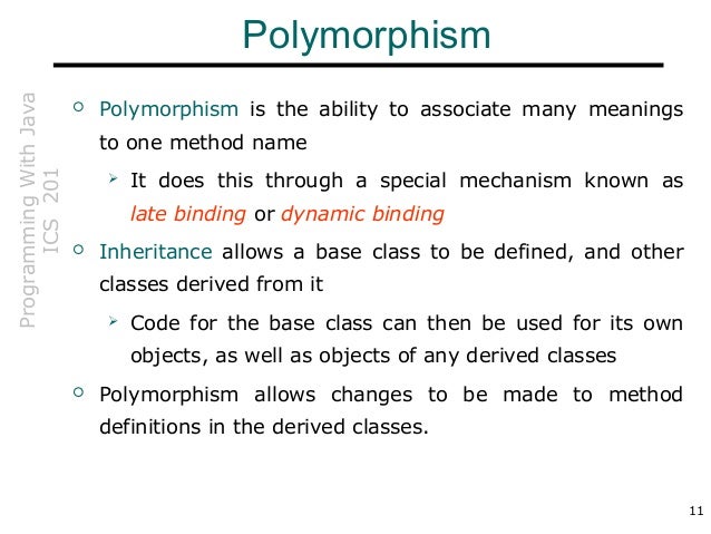 Polymorphism Polymorphism