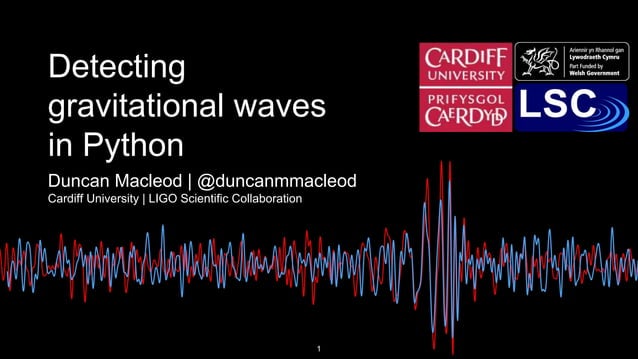 Detecting gravitational waves in Python | PPTX | Web Development | Internet