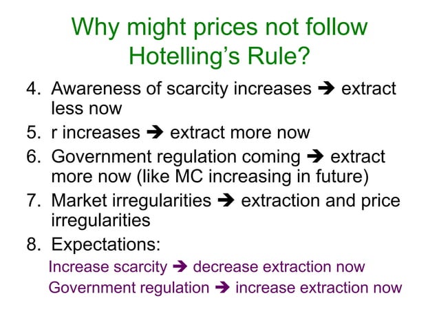 Dynamic Efficiency and Hotelling's Rule | PPT