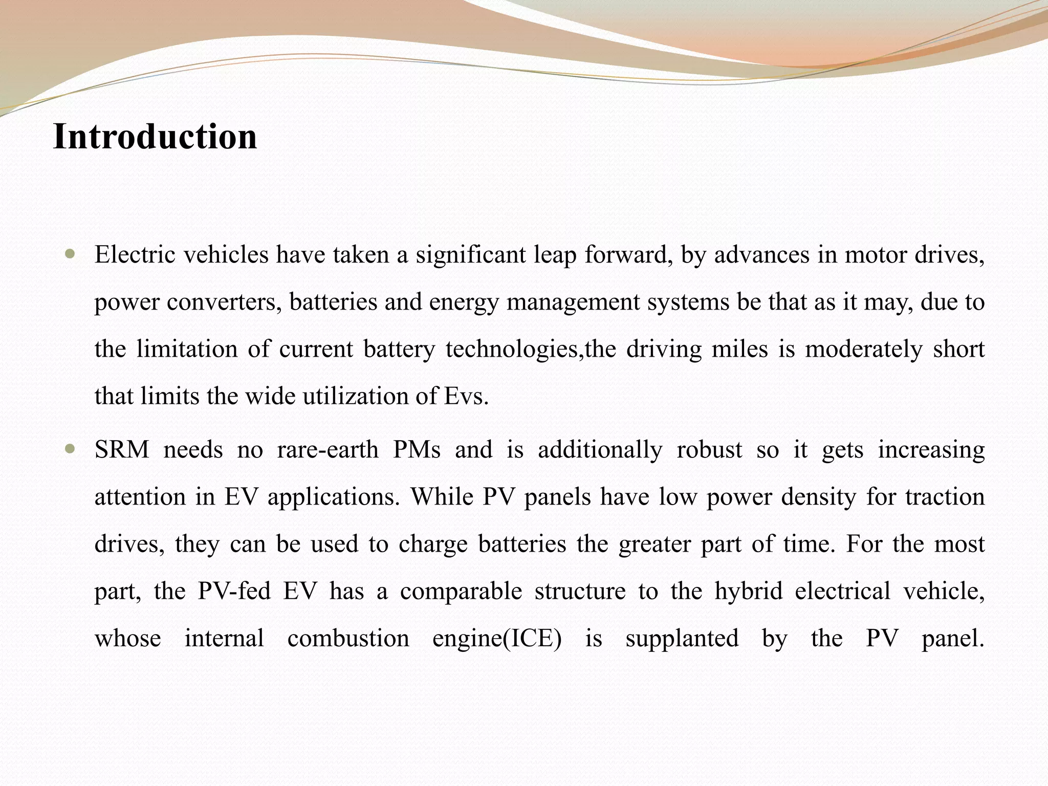 Solar PV-Powered SRM Drive for EVs With Flexible Energy Control Functions | PPT
