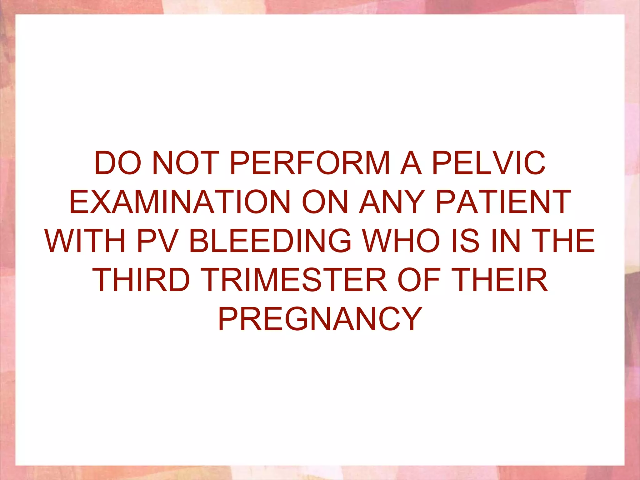 PV Bleeding | PPTX