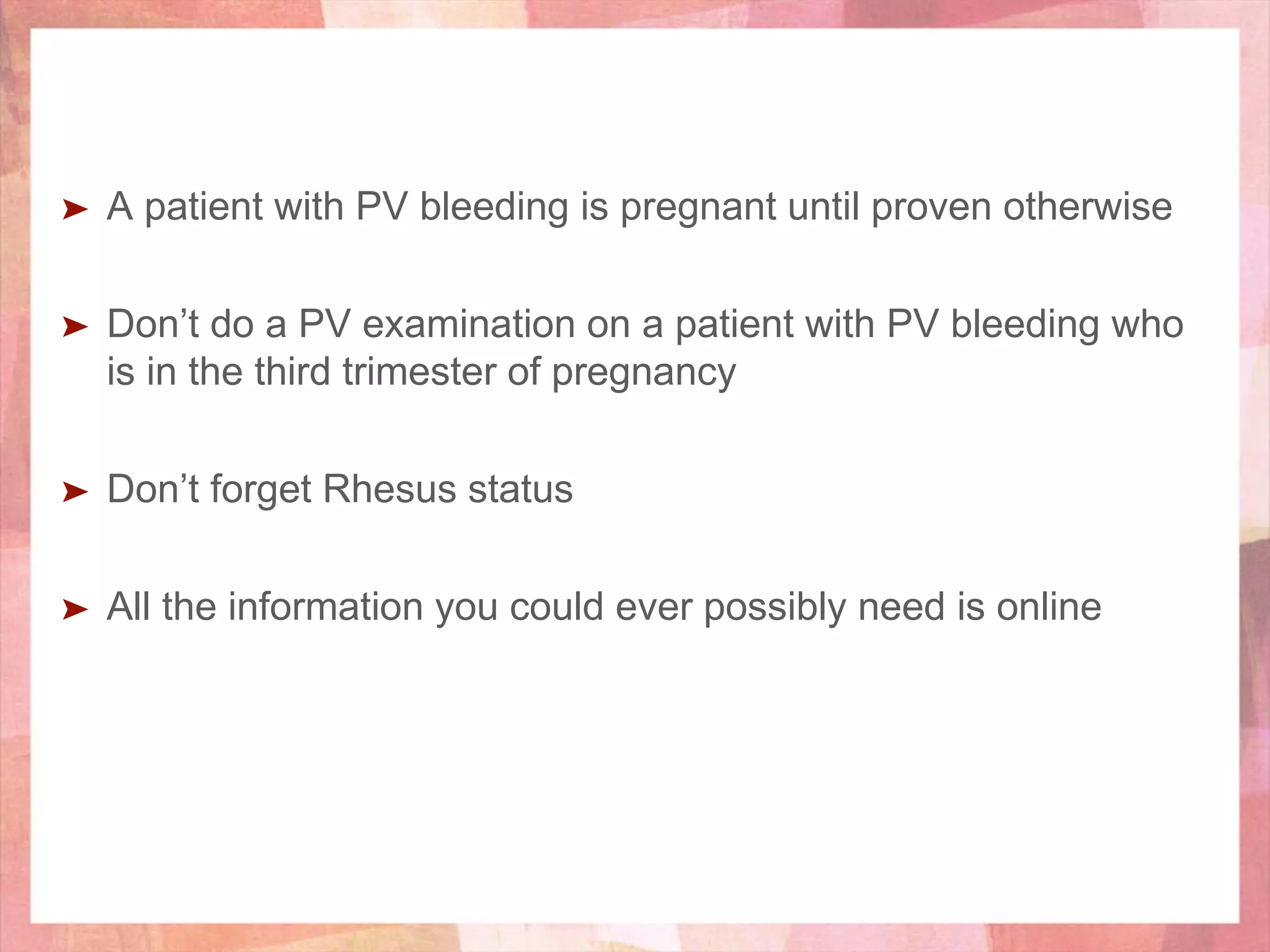 PV Bleeding | PPTX