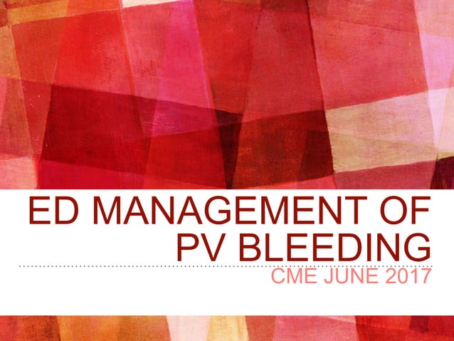 PV Bleeding | PPTX | Pregnancy | Reproductive Health