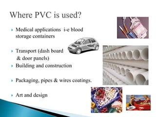 Polyvinylchloride | PPTX