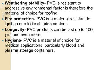 Polyvinylchloride(PVC). | PPTX