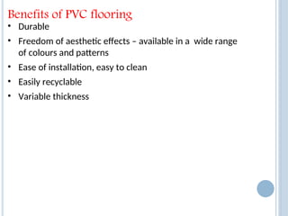 Poly Vinyl Chloride (PVC) - Uses and Application in Buildings | PPT