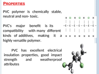 Poly Vinyl Chloride (PVC) - Uses and Application in Buildings | PPT