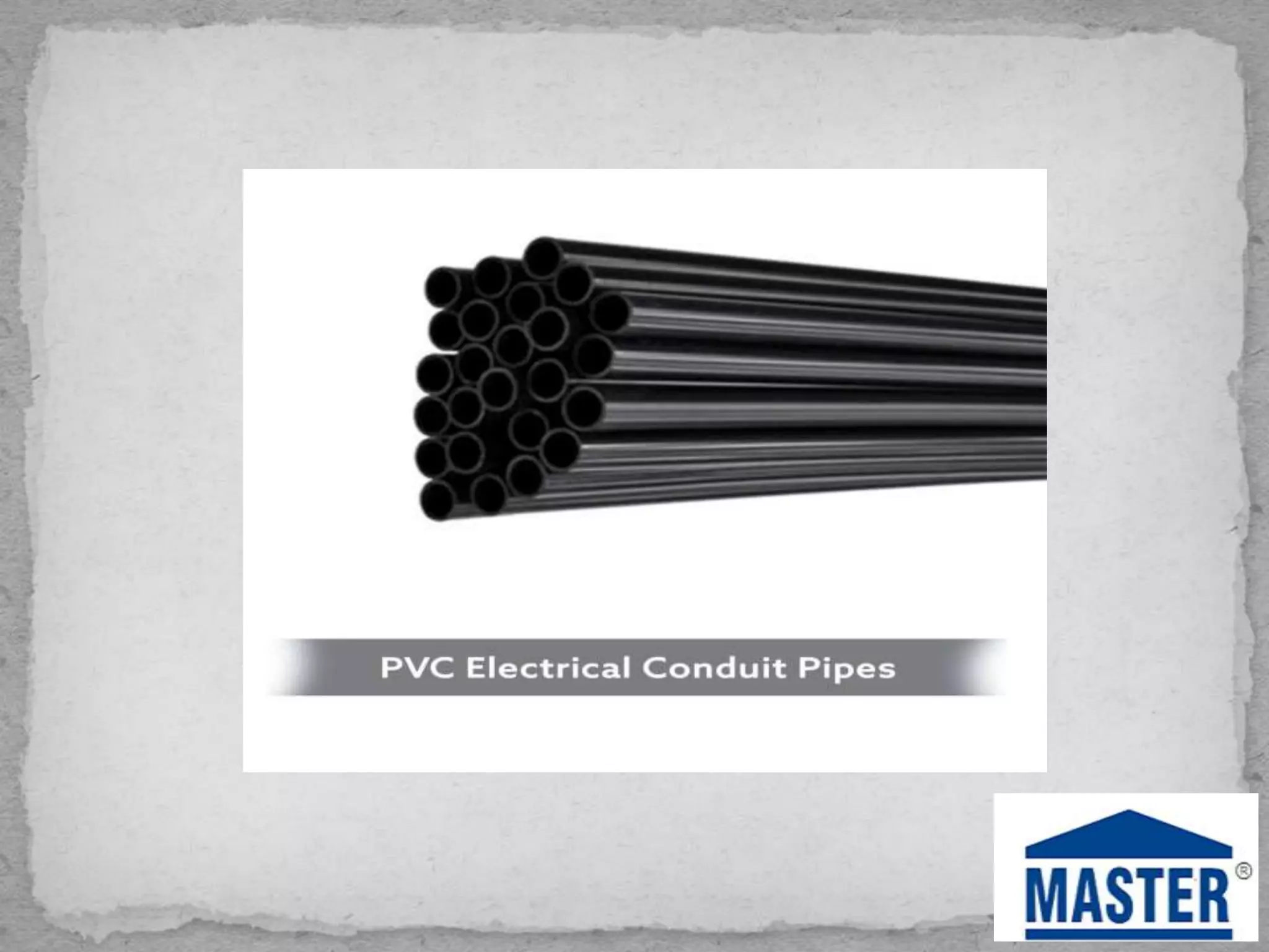 PVC Electrical Conduit Pipes & Fittings | PPTX