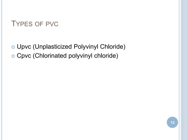 Pvc | PPTX | Chemistry | Science