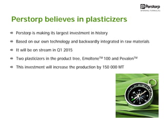 Perstorp - Plasticizers for today and for the future | PPT