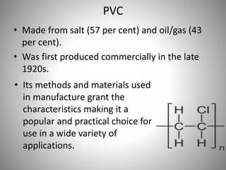 Pvc material for construction | PPTX