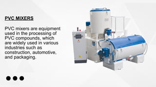 PVC mixer machine in turkey by Dermak.pdf