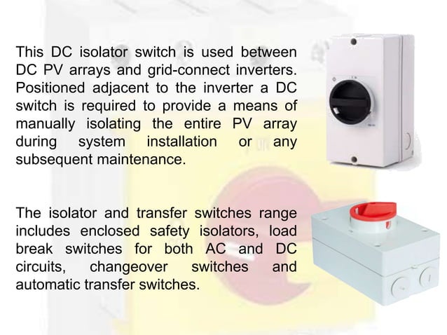 Pv connections dc-isolators | PPTX