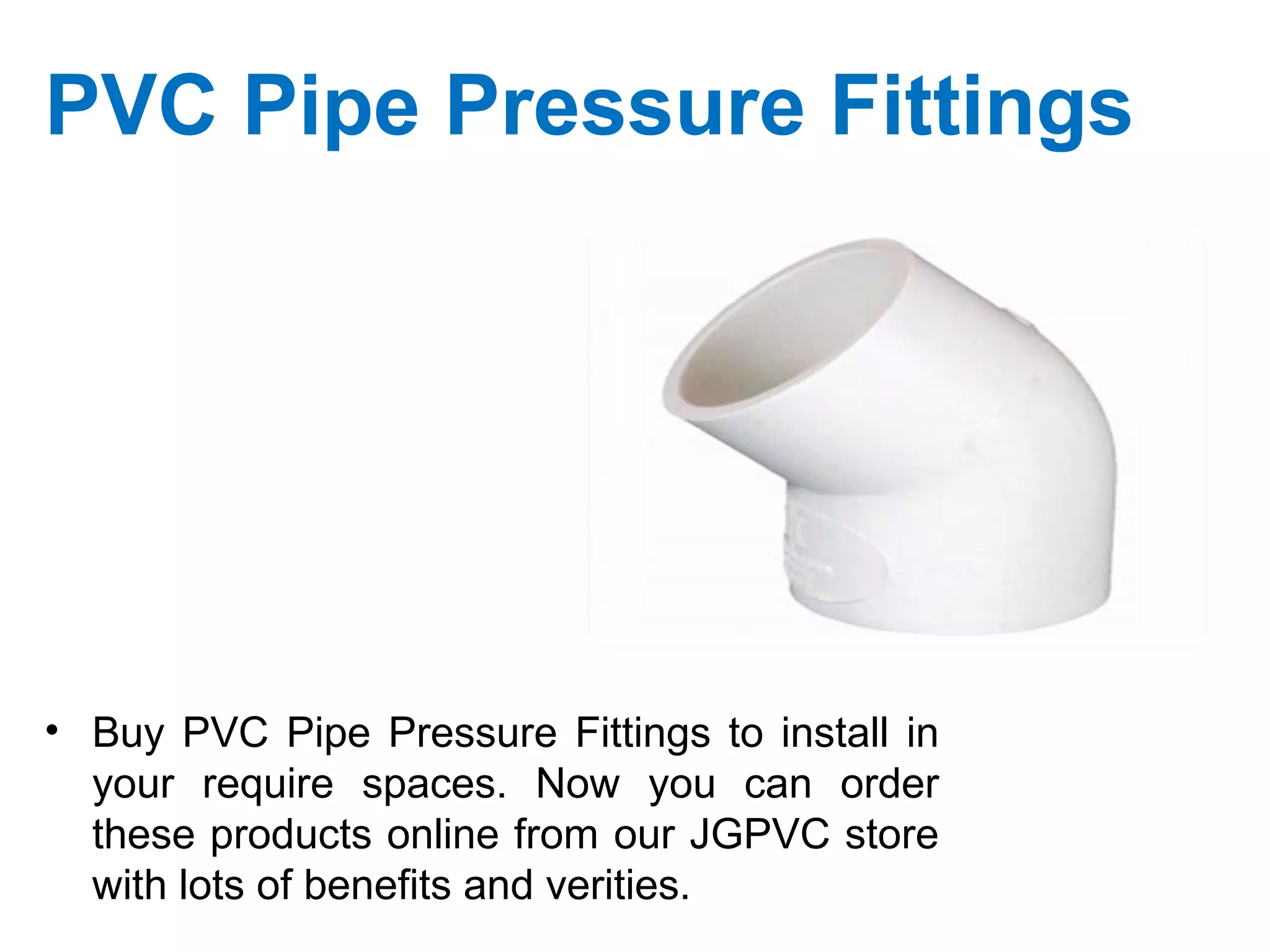 Pvc pipe fittings | PPT