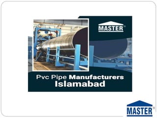 Pvc pipe manufacturers islamabad | PPT