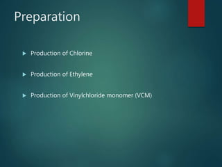 Pvc preparation and applications | PPTX