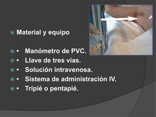 Pvc presion venosa central | PPTX