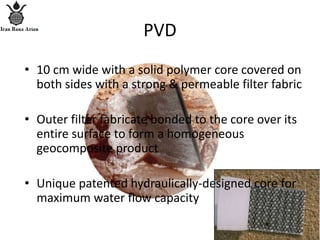 PVD Prefabricated Vertical Drain.ppt