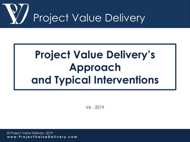 Project Value Delivery methodology and interventions | PPT