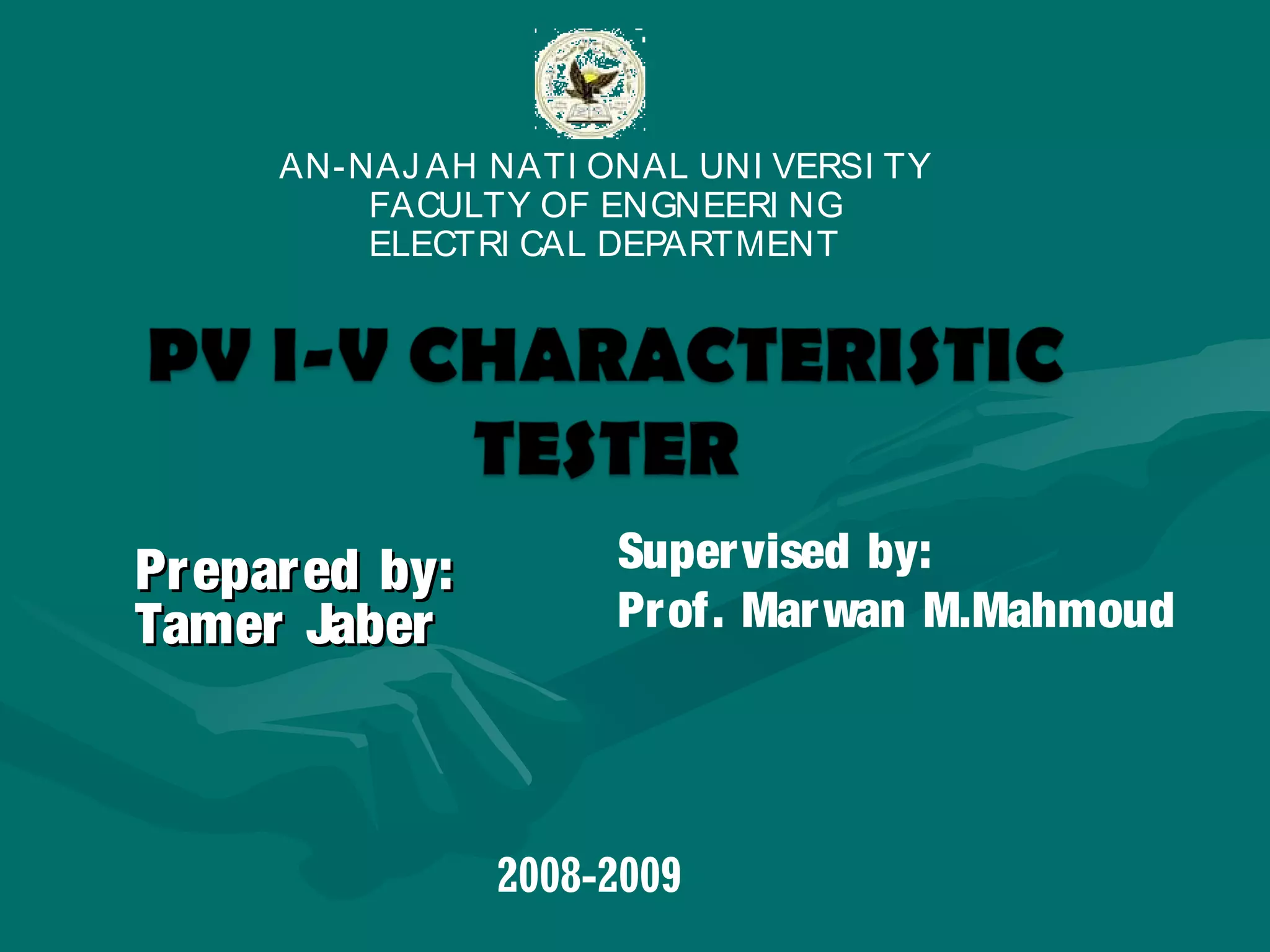 Pv i v characteristic tester(eee499.blogspot.com) | PPT