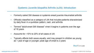 Systemic Juvenile Idiopathic Arthritis: A Closer Look at the Burden on ...