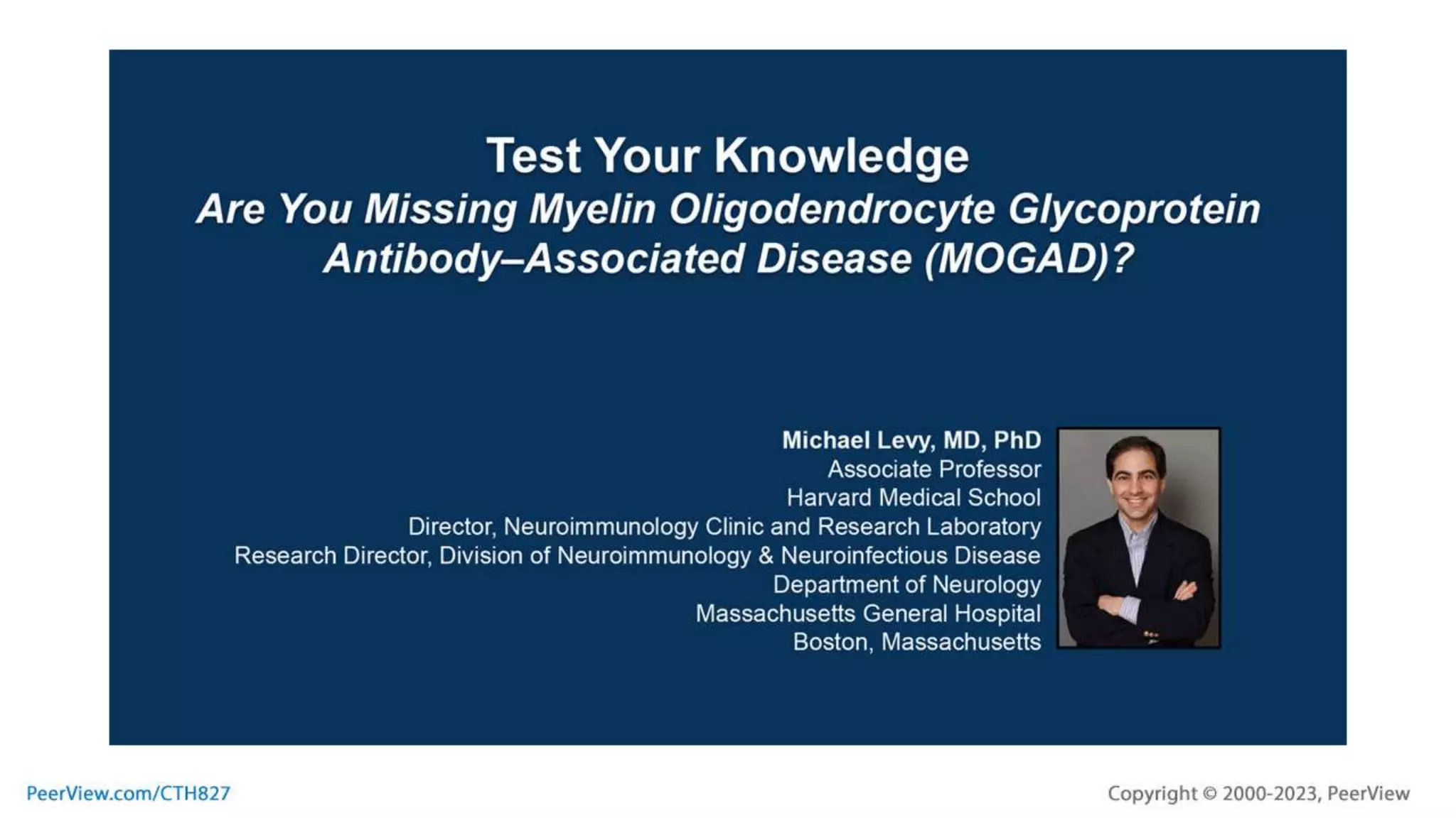 Michael Levy, MD, PhD - Test Your Knowledge: Are You Missing Myelin ...