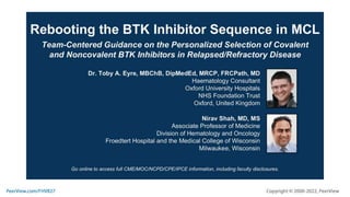 Rebooting the BTK Inhibitor Sequence in MCL: Team-Centered Guidance on the Personalized ...