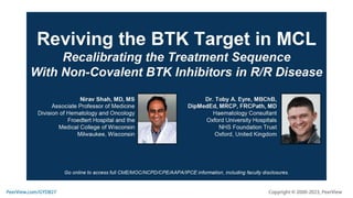 Reviving the BTK Target in MCL: Recalibrating the Treatment Sequence With Non-Covalent BTK ...