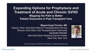 Expanding Options for Prophylaxis and Treatment of Acute and Chronic ...