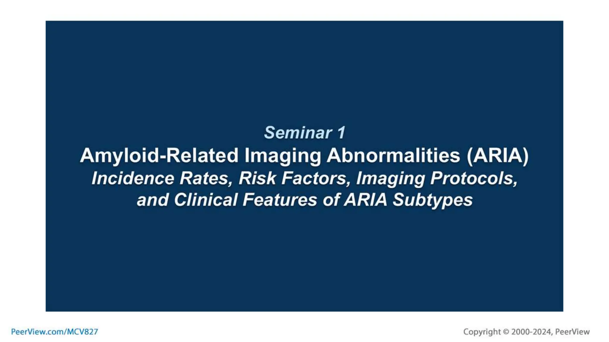 Improving the Recognition and Management of Amyloid-Related Imaging ...
