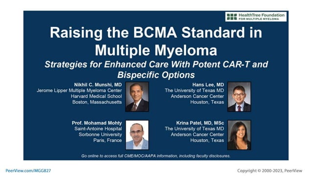 Raising the BCMA Standard in Multiple Myeloma: Strategies for Enhanced ...