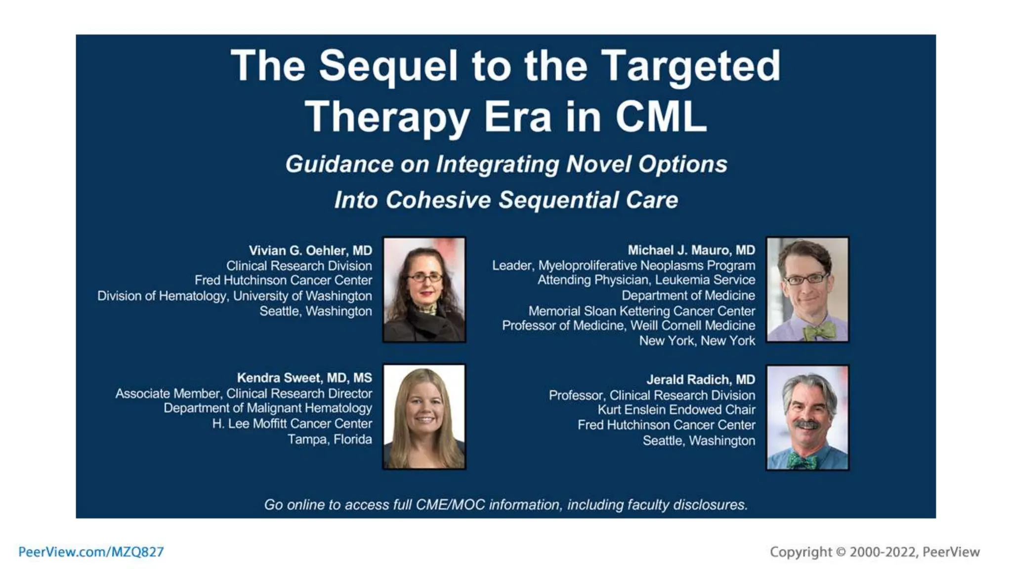 The Sequel to the Targeted Therapy Era in CML: Guidance on Integrating ...