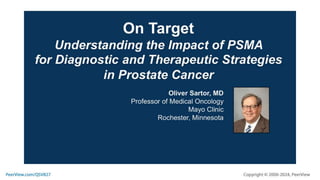 On Target: Understanding the Impact of PSMA for Diagnostic and ...